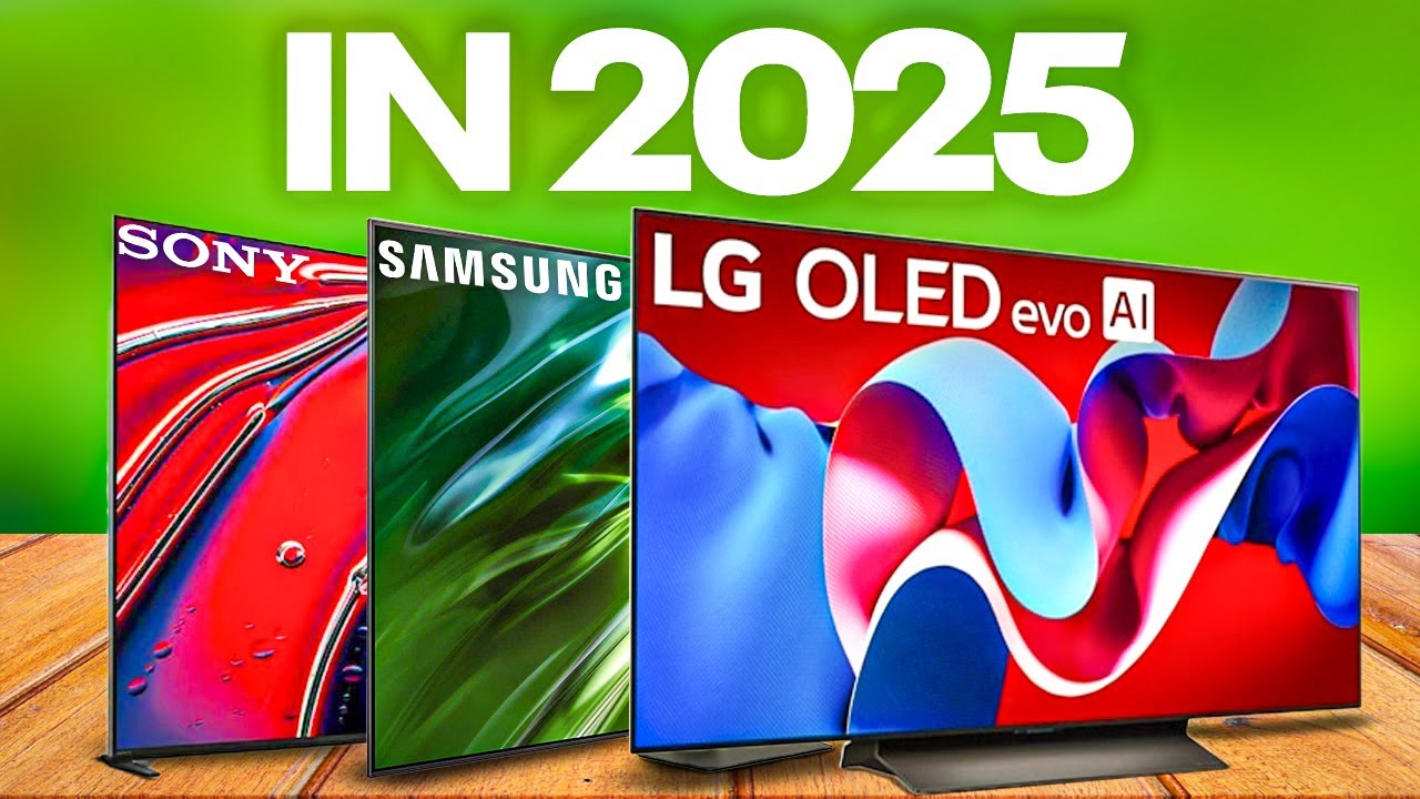 5 Best TVs 2025 [you won't regret in 2025] - YouTube