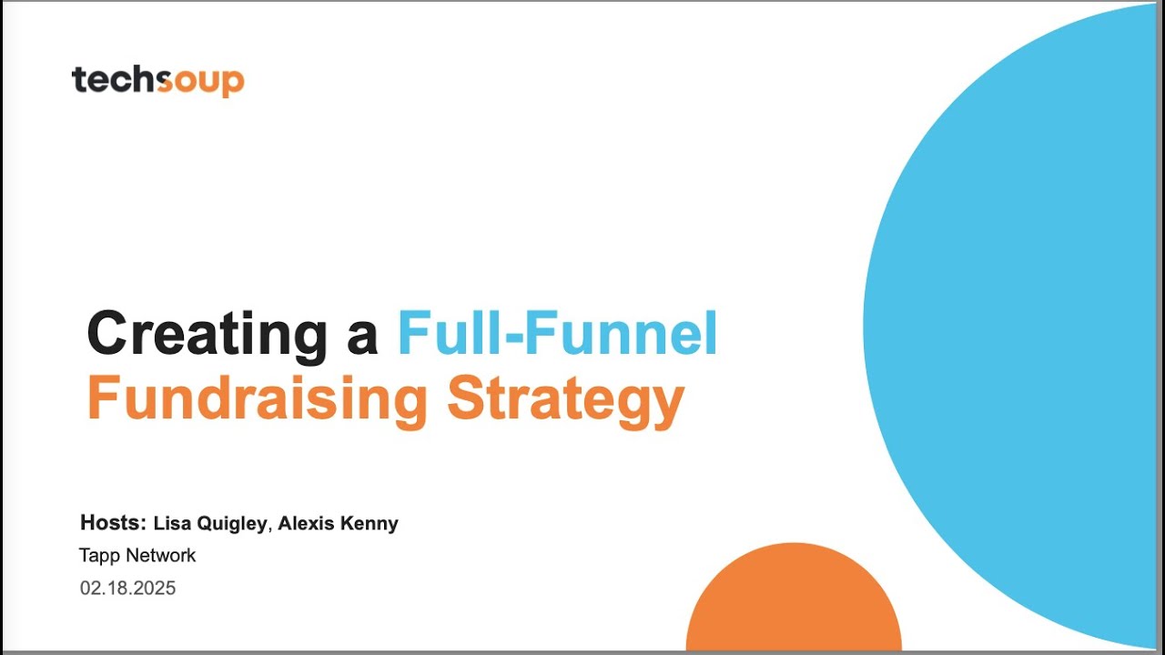 Creating a Full Funnel Fundraising Strategy - YouTube