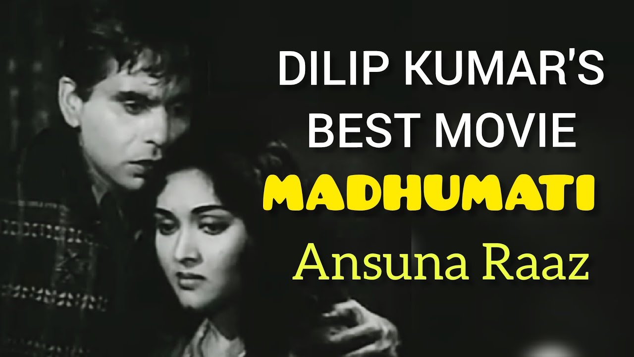 Dilip Kumar's Madhumati Movie - Secret Of Behind The Scenes | Dilip ...