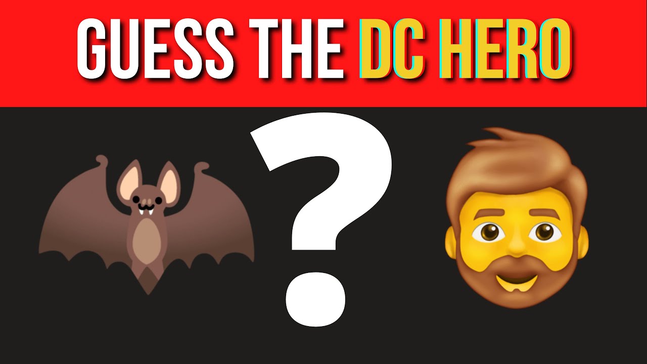 Can You Guess the DC CHARACTER by Emoji? 🦸‍♂️ DC HERO Emoji Quiz Games ...