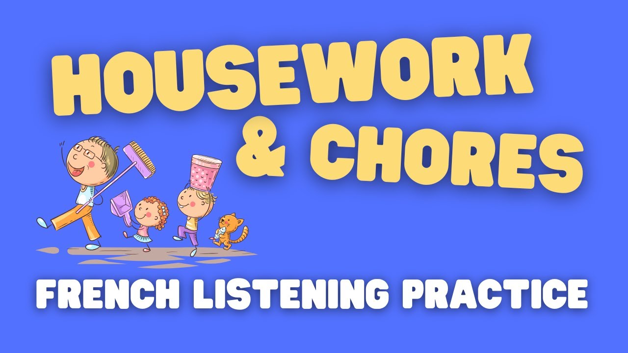Learn FRENCH Les Tâches Domestiques & Tâches Ménagères | Listen NOW ...