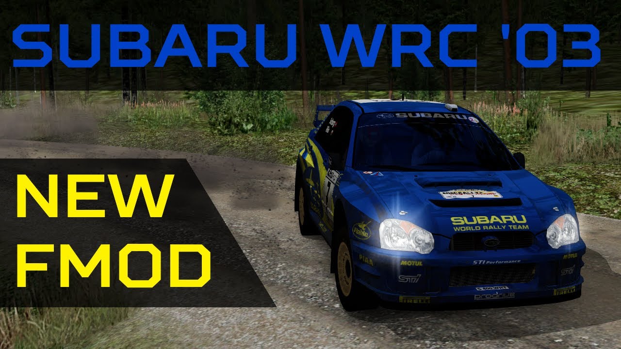 Subaru WRC 2003 NEW FMOD | Richard Burns Rally - YouTube