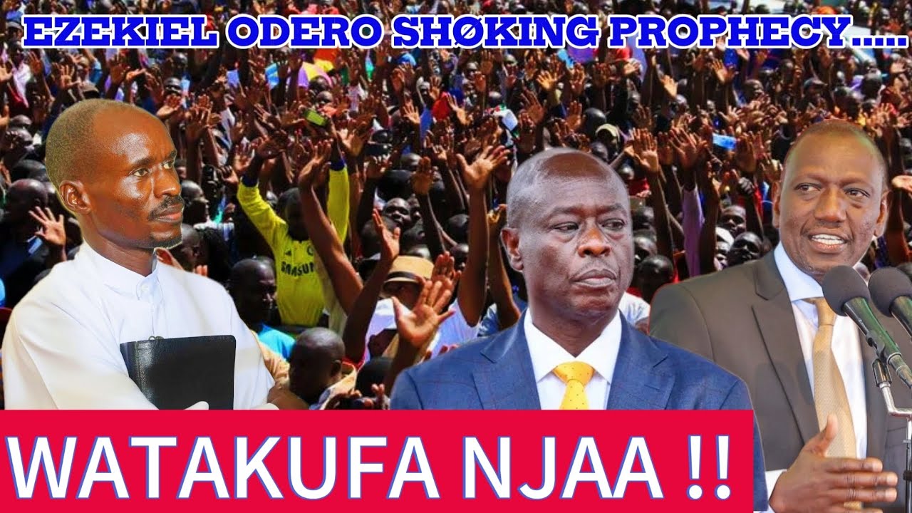URGENT NEWS🚨YOU WILL NOT BELIEVE WHAT PASTOR EZEKIEL ODERO PROPHESIZED ...
