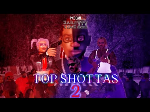 HARD TIME III MOVIE- TOP SHOTTAS 2 - YouTube
