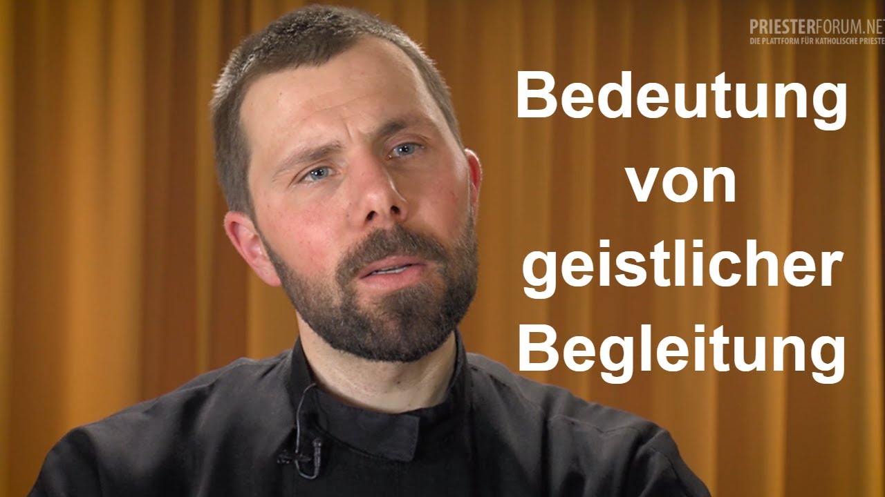 Welche Bedeutung hat die geistliche Begleitung? (Markus Seidler CP) - YouTube
