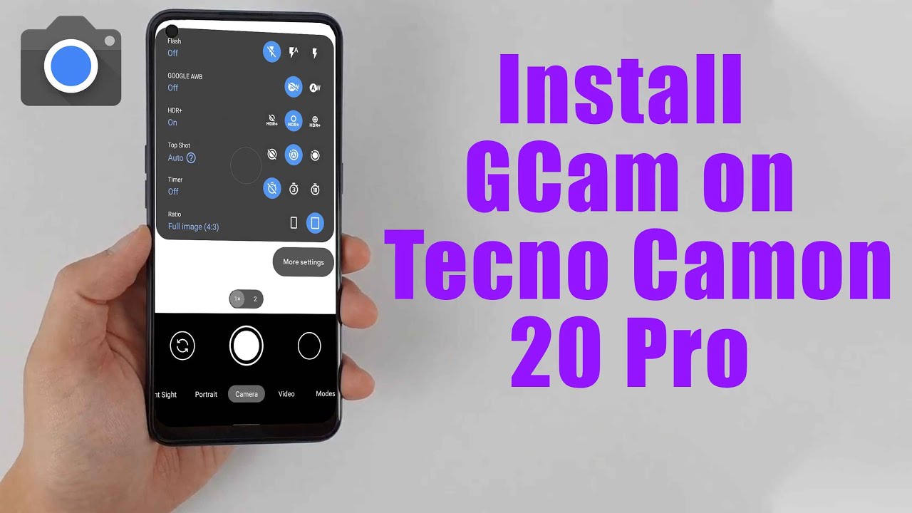 Download GCam 8.5 for Tecno Camon 20 Pro (Google Camera APK Port ...