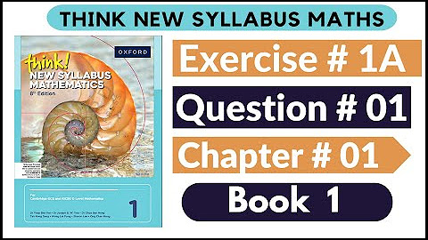 Oxford Think New Syllabus Mathematics Solutions || Chapter 1 Primes ...
