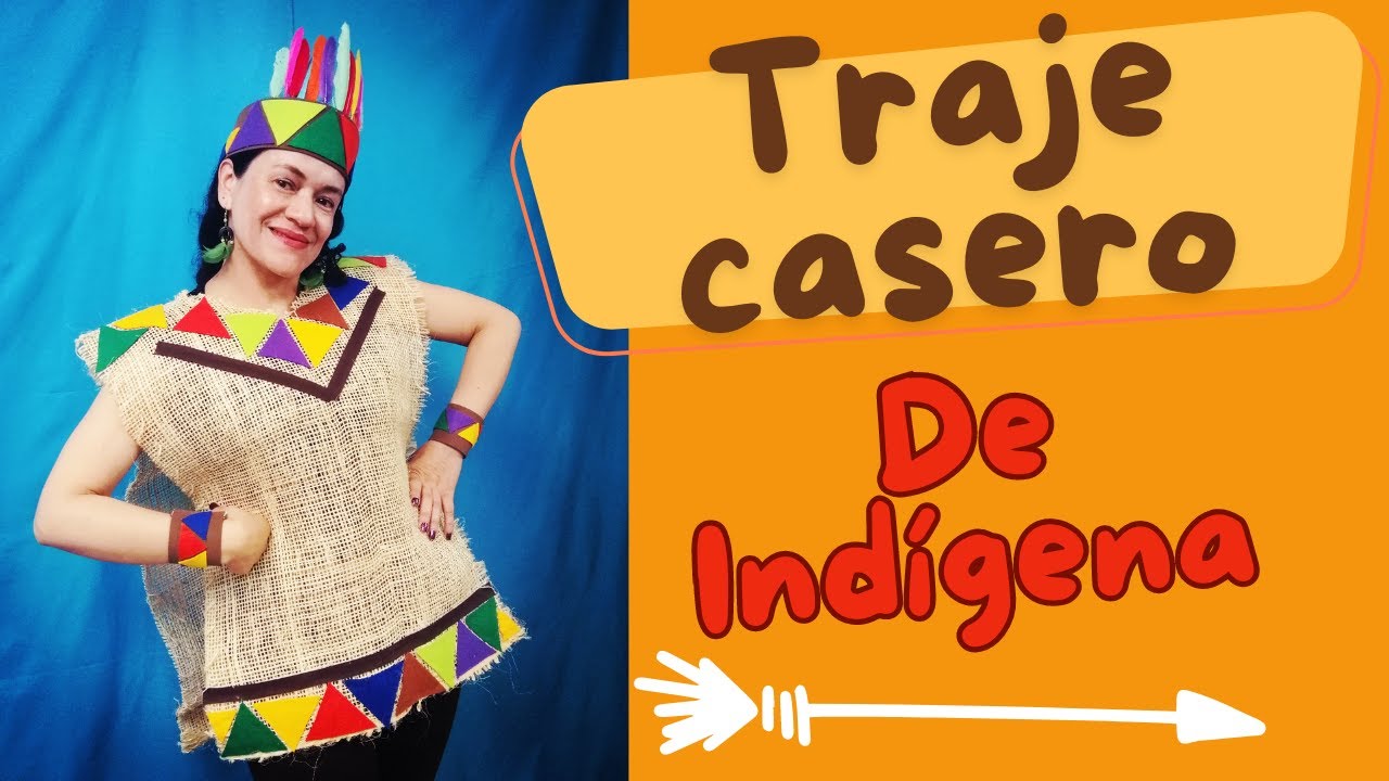 Cómo hacer un disfraz de INDIO - YouTube