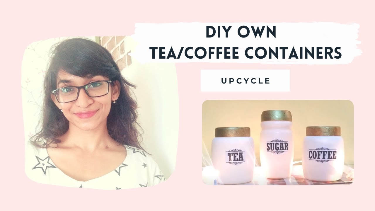 Best Idea of Reusing Plastic! UPCYCLE | Tea-Coffee Containers ...