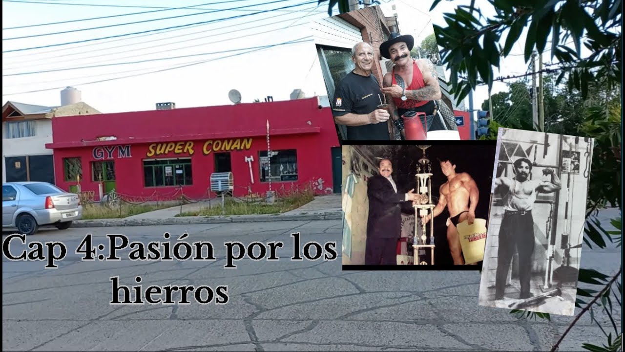 La Pasión por los Hierros- Gimnasio Super Conan DOCUMENTAL - YouTube