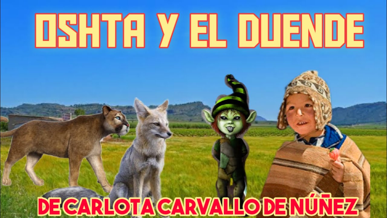 OSHTA Y EL DUENDE Cuento de los Andes del Perú - YouTube