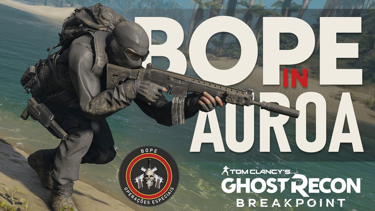 Ghost Recon Breakpoint • BOPE in Auroa - Solo • Stealth • No HUD ...