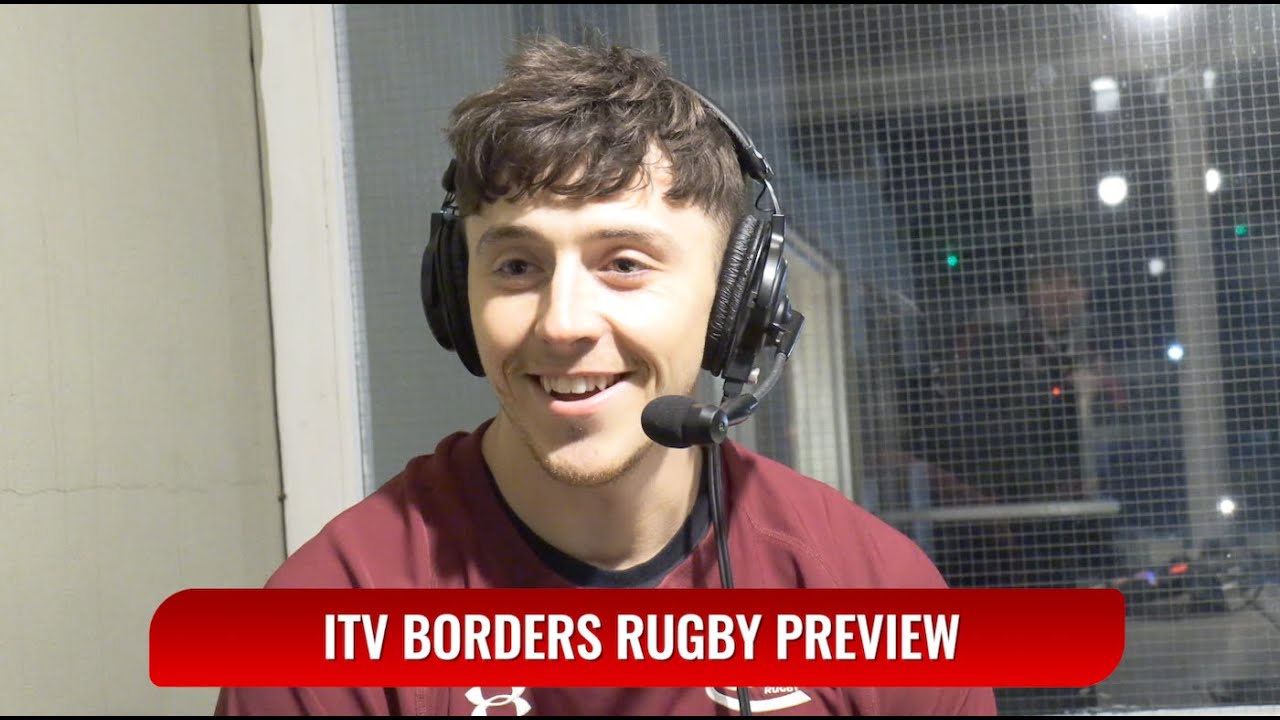 ITV BORDERS RUGBY PREVIEW - BORDER LEAGUE & THE SOUTH - 8.3.24 - YouTube