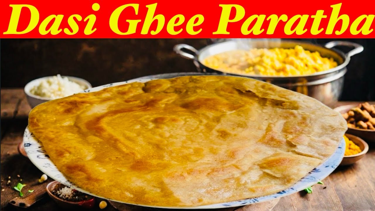 Dasi Ghee Paratha Recipe |How To Make Butter Paratha Recipe |Special ...