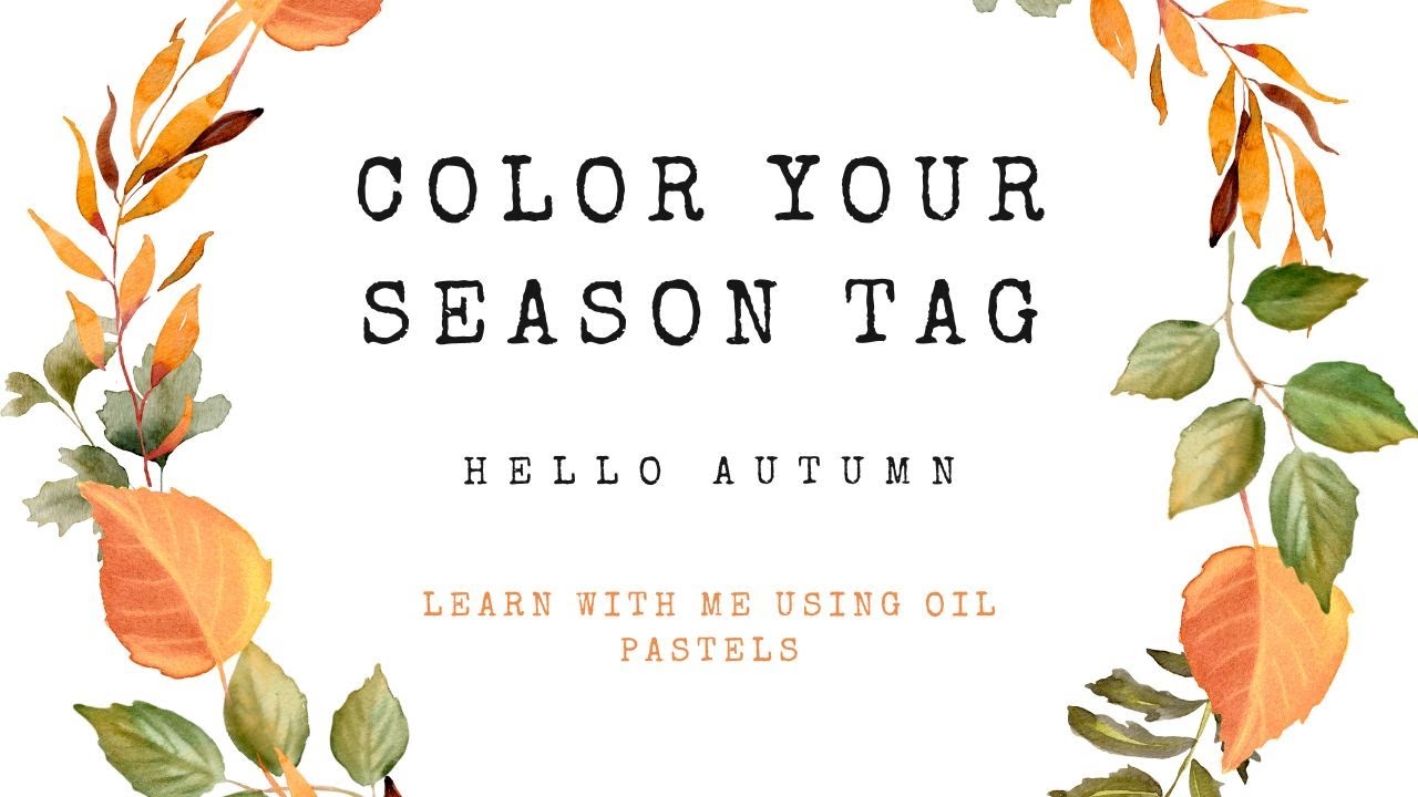Colour your Season Tag - YouTube