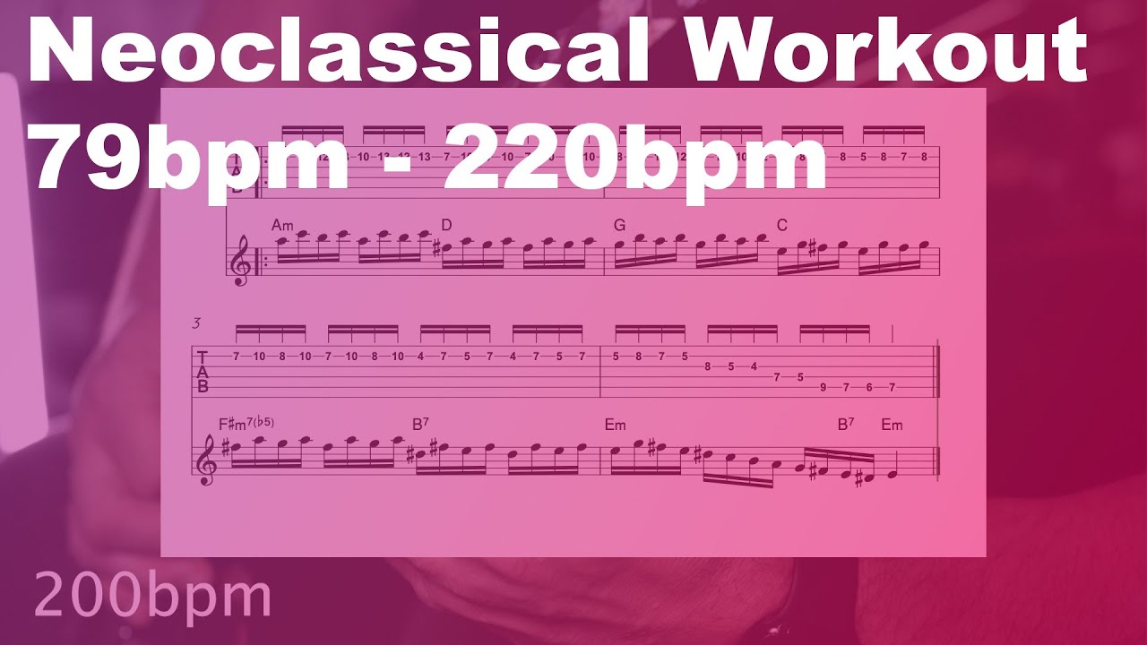 NeoClassical Guitar Workout 79-220 bpm - YouTube