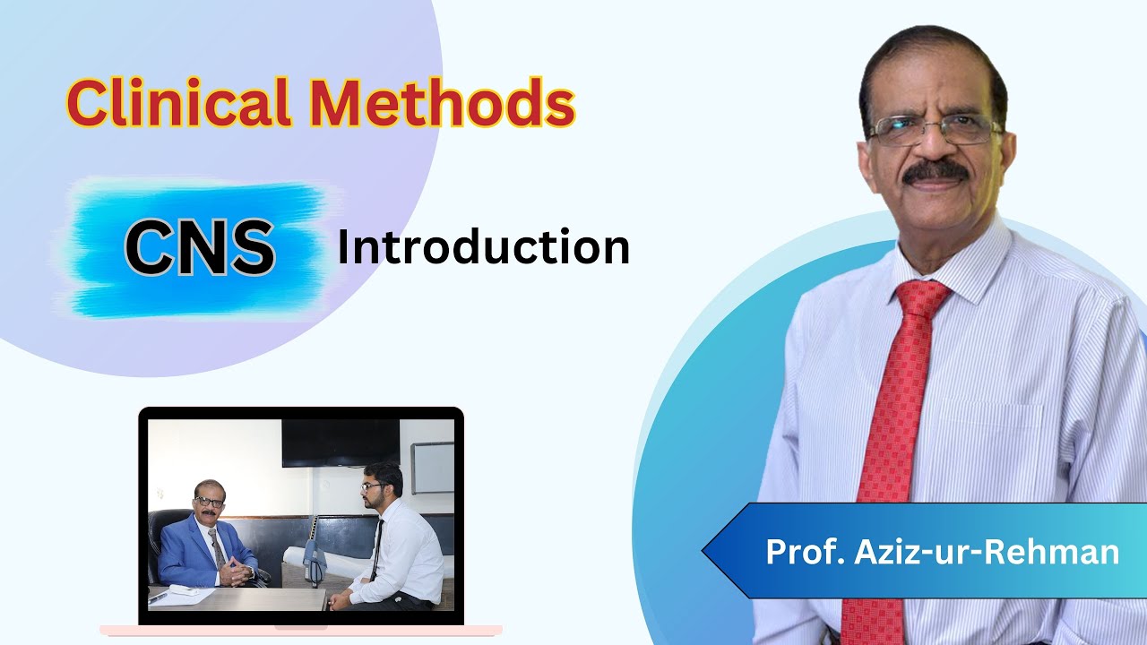 Clinical Methods | CNS Introduction & Assessment of Higher Mental ...