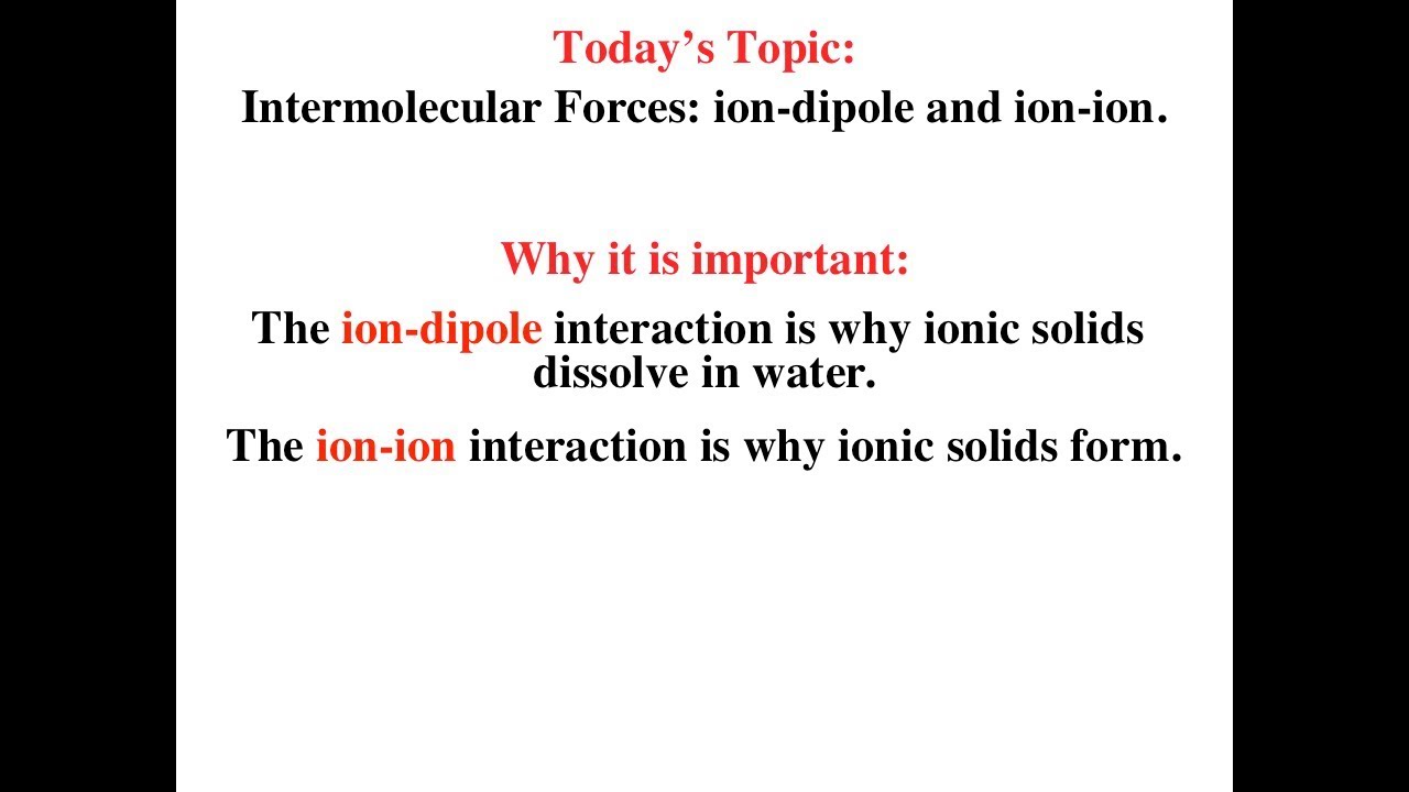 Ion Dipole and Ion Ion Interactions - YouTube