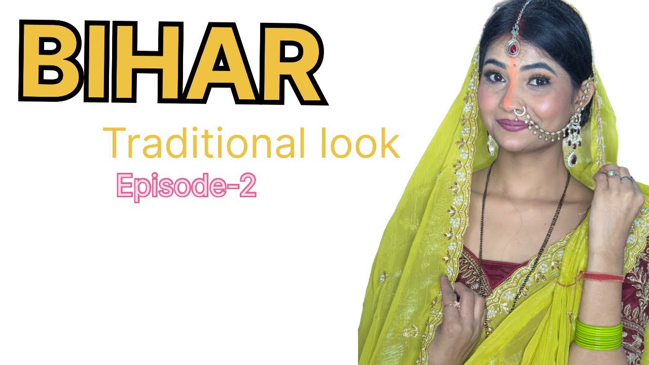 Episode-2 | all India series || bihar traditional look - YouTube