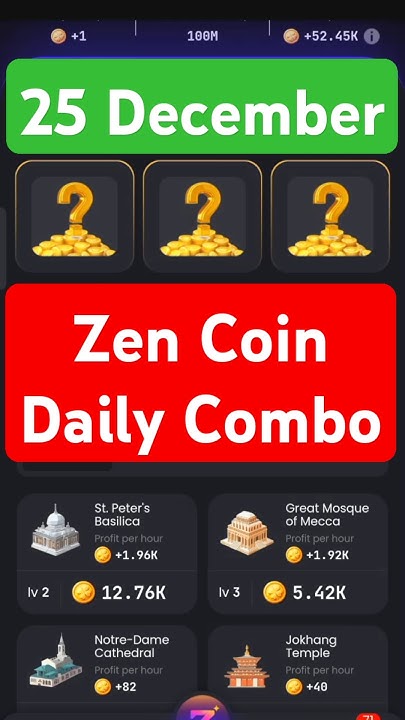 Zen Coin Daily Combo 25 December | ZEN Coin today Combo Card | Zen coin airdrop | #zencoin - YouTube