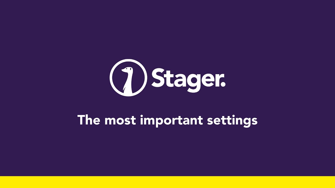 Most important settings | Stager - YouTube