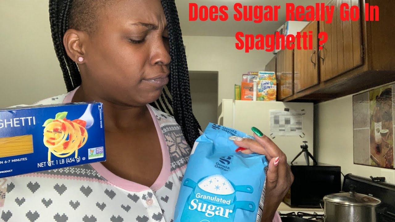 DOES SUGAR REALLY GO IN SPAGHETTI ? - YouTube