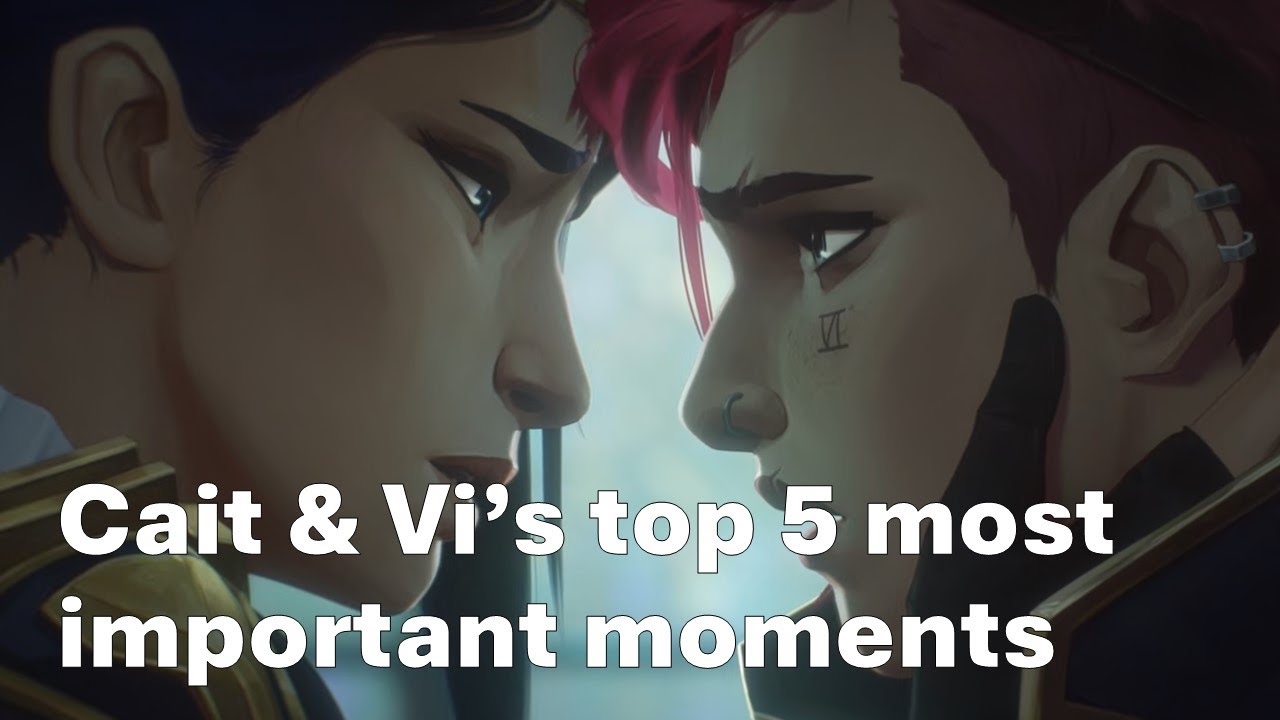 Cait & Vi's top 5 most important scenes - Arcane - YouTube