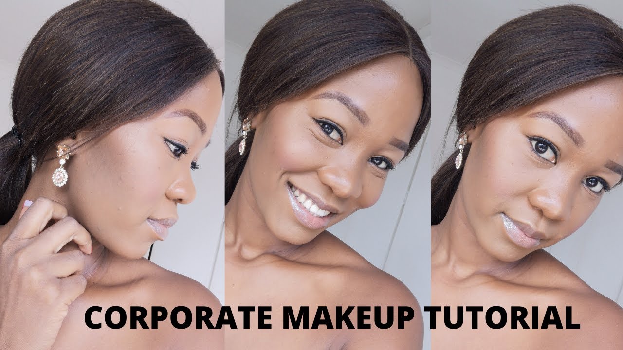 CORPORATE MAKEUP TUTORIAL | MEETING/ INTERVIEW / WORK | South African ...