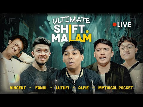 INI ADALAH ULTIMATE SHIFT MALAM !! @fandidk @vincentsiusssel @mythpocket
