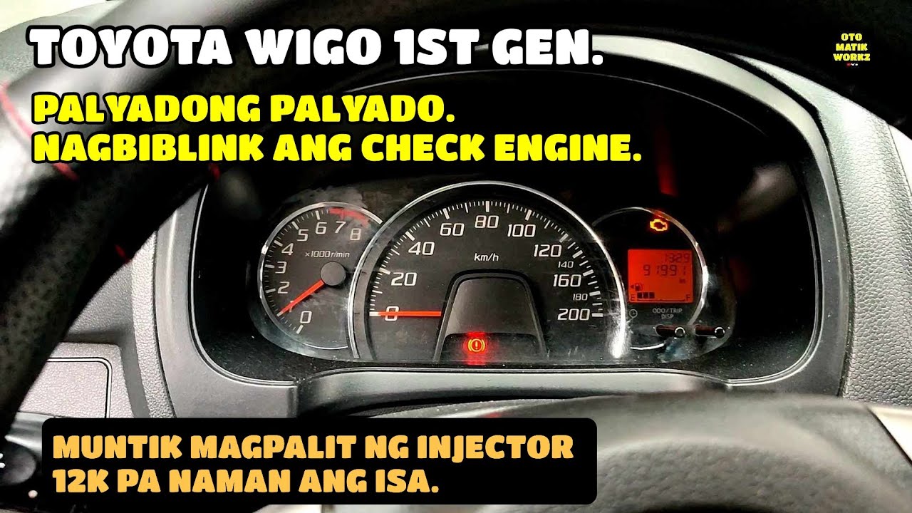 PALYADONG PALYADO NAGBIBLINK ANG CHECK ENGINE (TOYOTA WIGO 1ST GEN ...