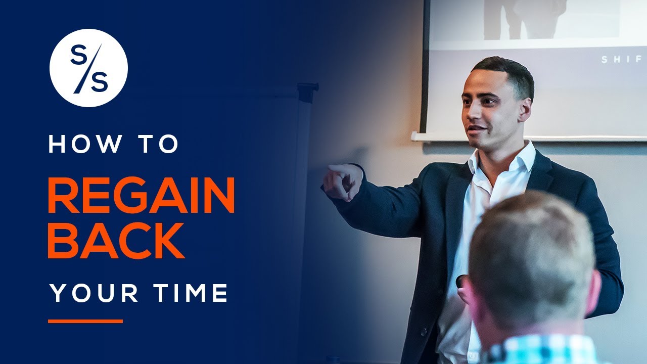 How to Regain Back Your Time in Business - YouTube