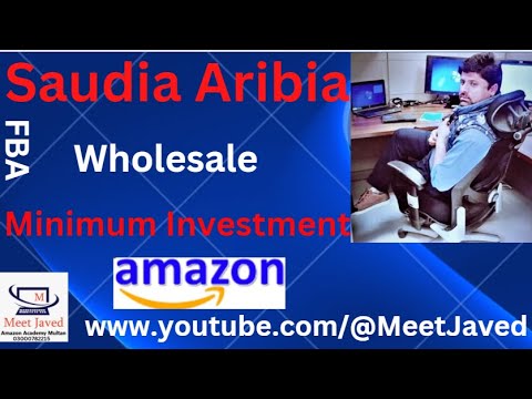 Saudi Arabia FBA wholesale minimum investment and product Brand ...
