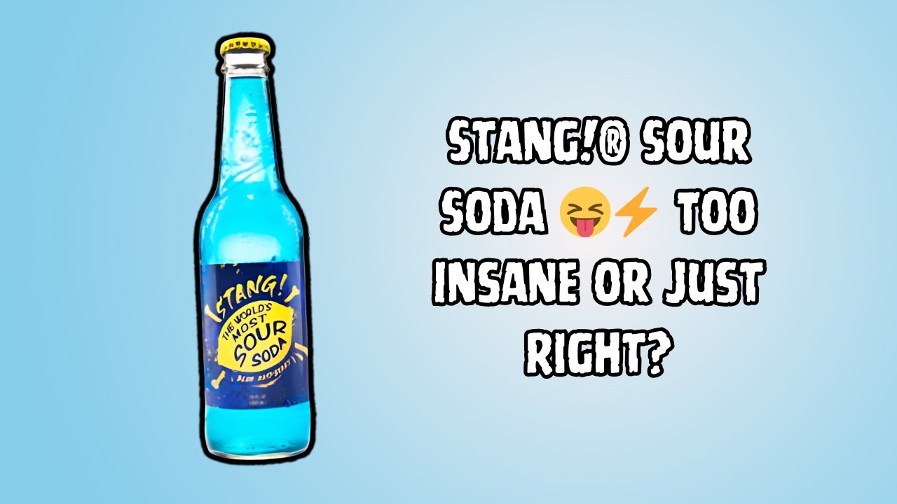 Stang!: Insanely Sour Soda - YouTube