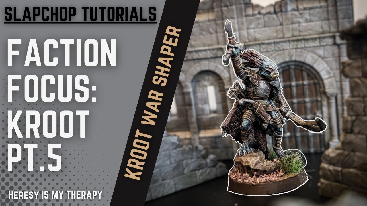 HOW TO SLAPCHOP KROOT WAR SHAPER | FACTION FOCUS KROOT PT.5 - YouTube