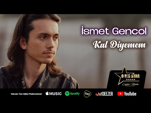 İsmet Gencol - Kal Diyemem (Official Video)