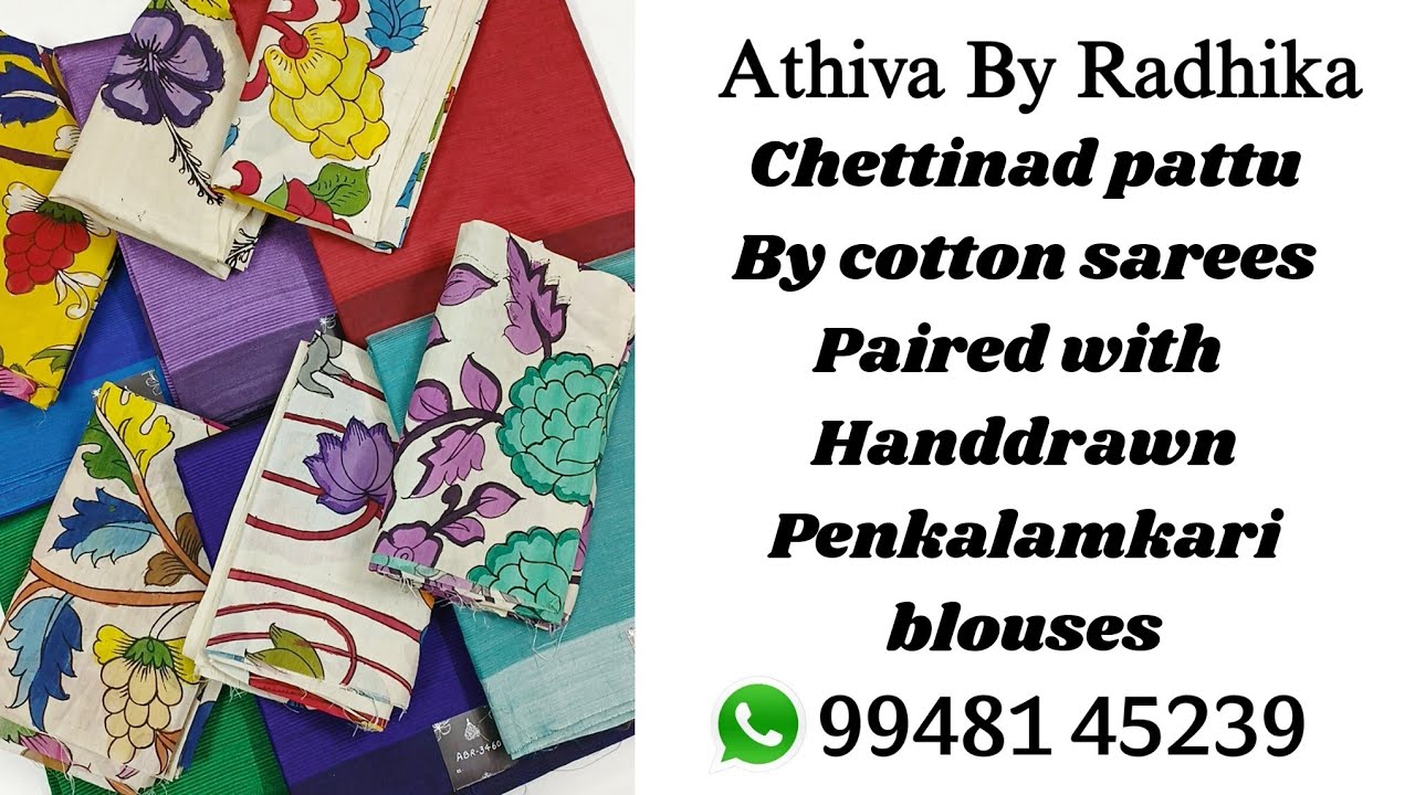Chettinad pattu by cotton sarees paired with penkalamkari blouses # ...