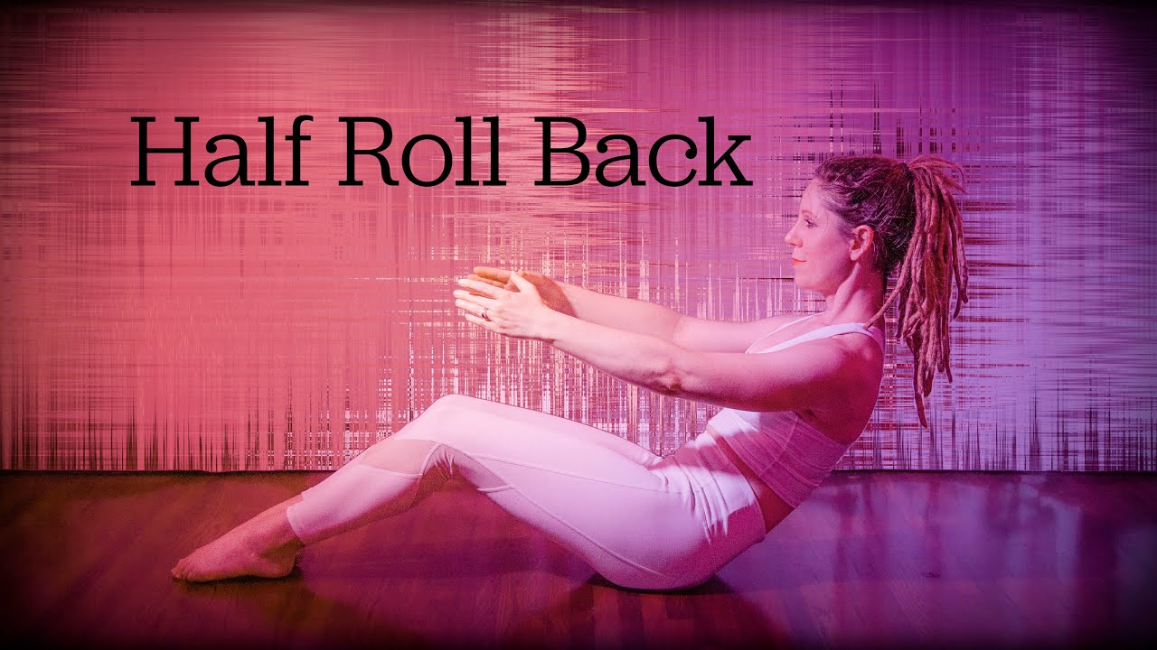 Moving Well - Half Roll Back - YouTube