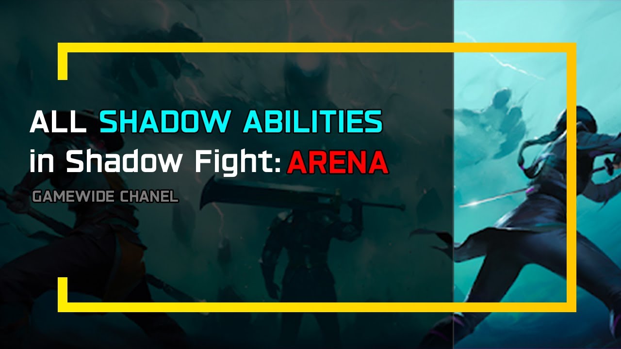 ALL Shadow Abilities in Shadow Fight : ARENA - YouTube