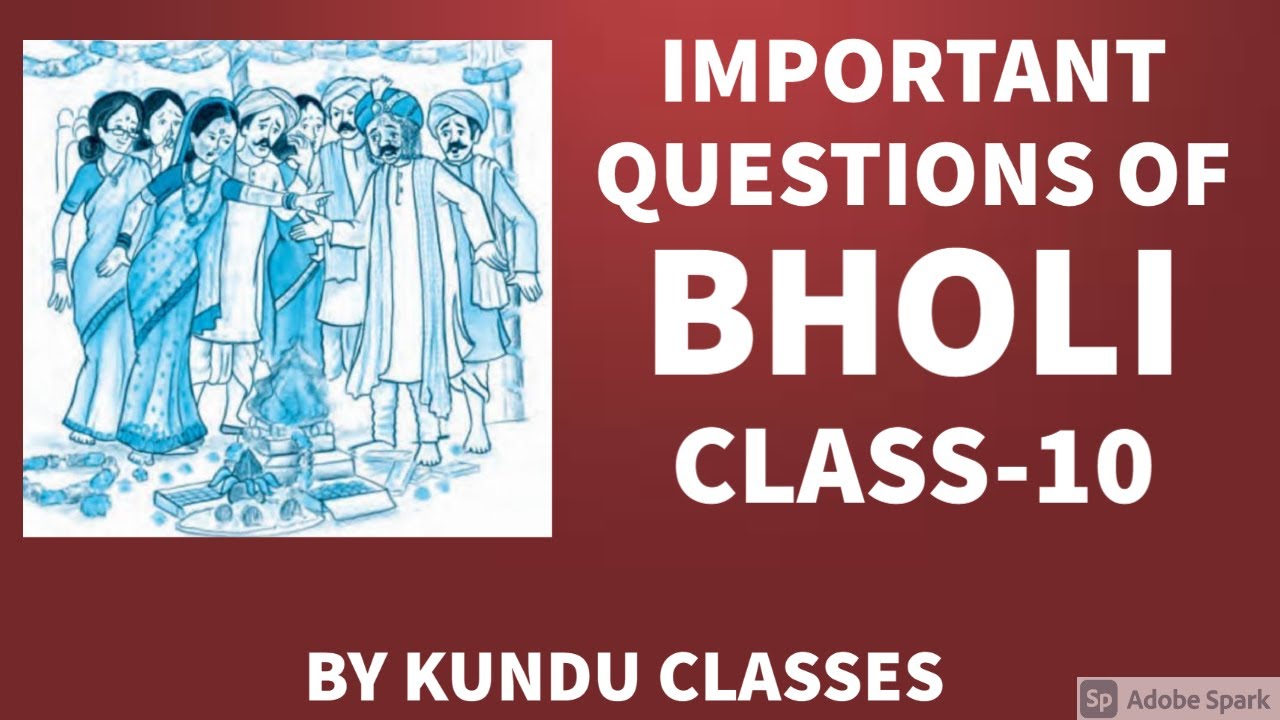 IMPORTANT QUESTIONS OF BHOLI IN HINDI CLASS 10 | PREVIOUS YEAR BOARD ...