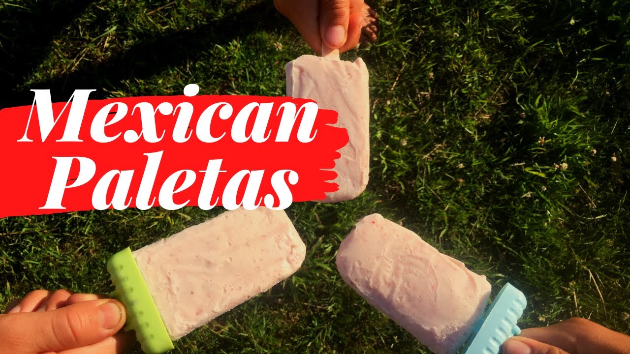 How to make Mexican Paletas (fruit popsicle/ice cream bar) - YouTube
