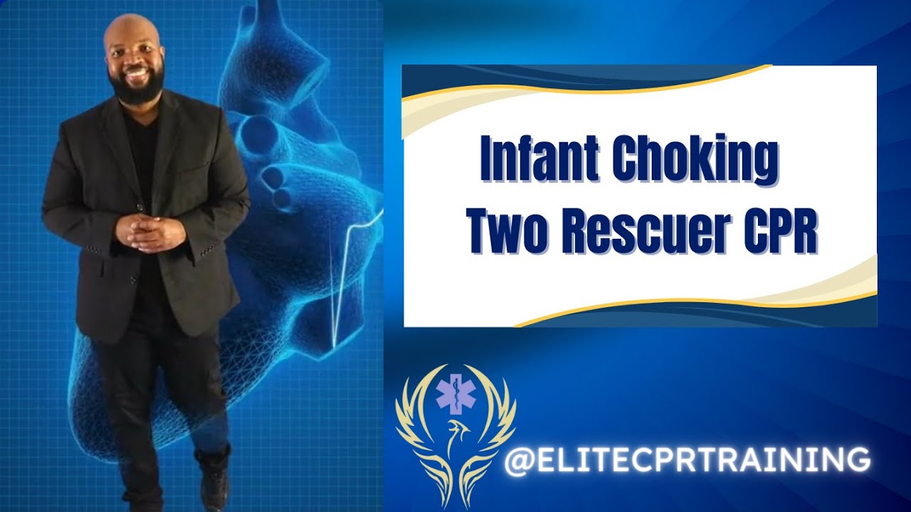 Infant Choking with Two Rescuer CPR | Elite CPR Training - YouTube