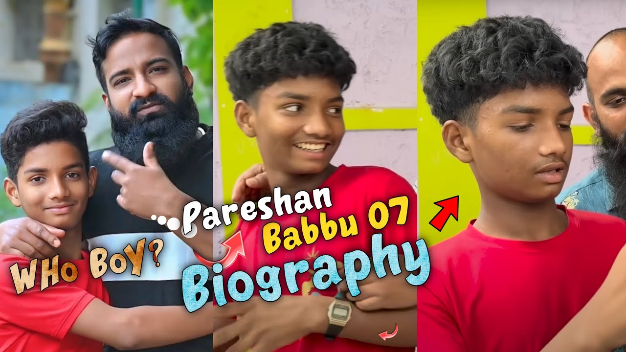 Pareshan babbu 07 Family,Career,income Biography | Pareshan boys Life ...