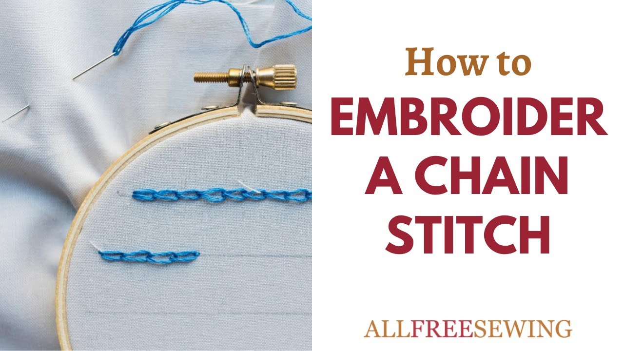 How to Embroider a Chain Stitch - YouTube