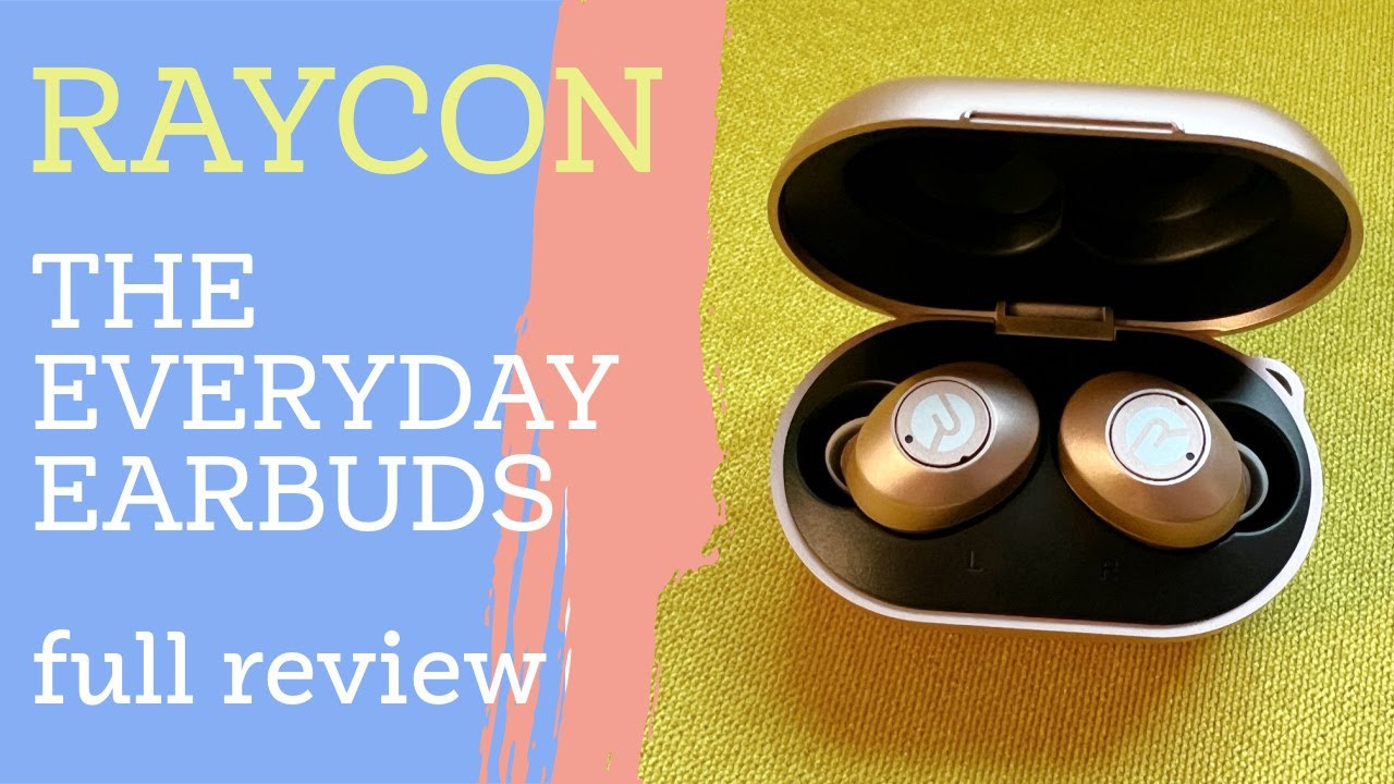 Raycon The Everday Earbuds: My Full Review - YouTube