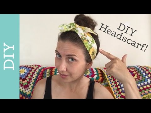 DIY Headscarf - How to make a headscarf - Tutorial - YouTube
