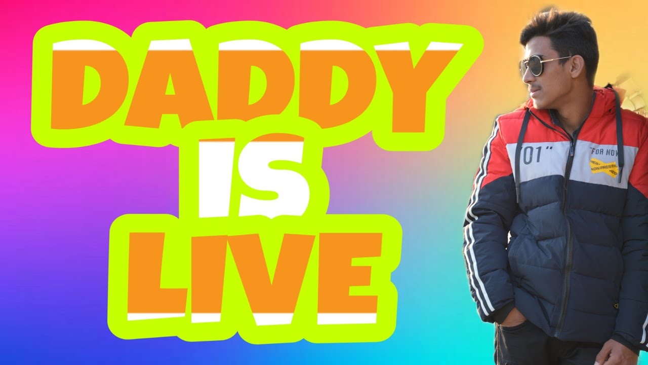 DADDY GAMING LIVE CUSTOM - YouTube