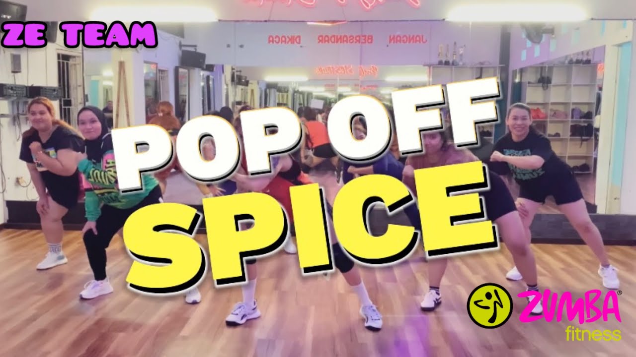 POP OFF - SPICE / ZUMBA / DANCE WORKOUT / ZE TEAM BALIKPAPAN ...