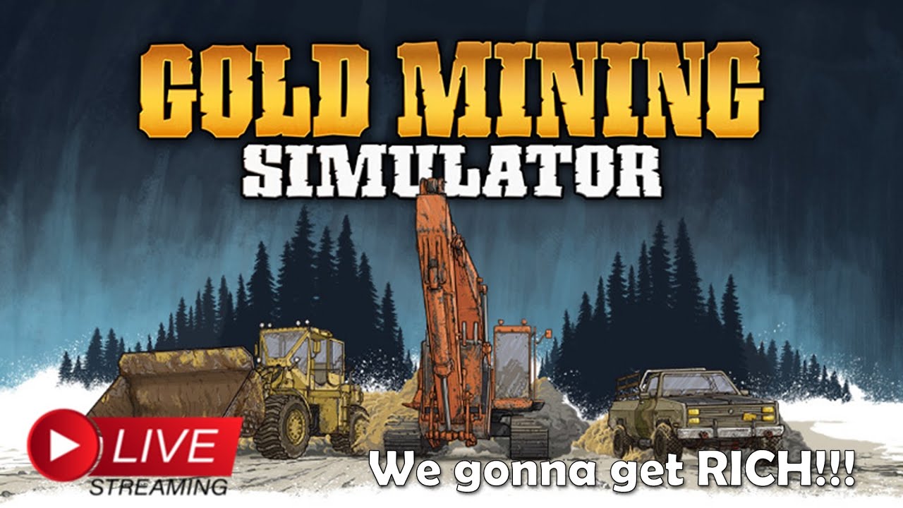 NEW GOLD MINING SIMULATOR!?!?! Gold Mining Simulator ReBranded # ...