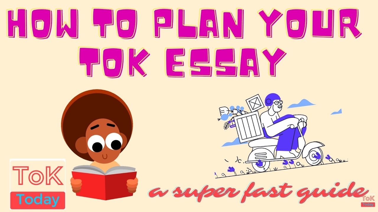 How to plan your Tok Essay - quick guide (ToK in 60 seconds, or less ...