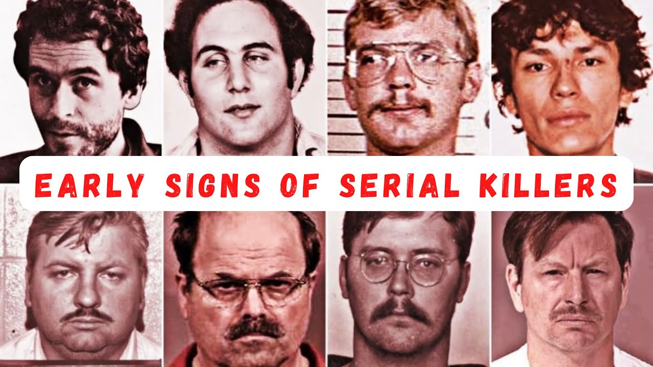 How To Spot a Serial Killer. Warning Signs That Someone you Know Might ...